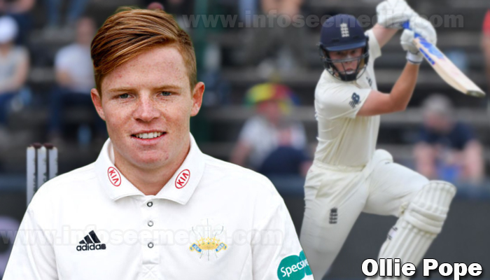 Ollie Pope: Bio, family, net worth | Celebrities InfoSeeMedia