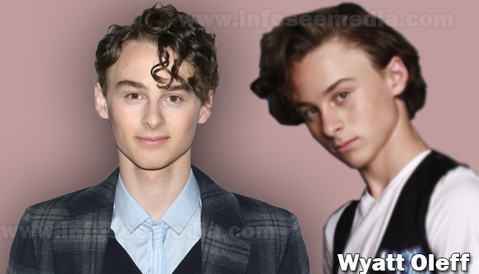 Wyatt Oleff: Bio, family, net worth | Celebrities InfoSeeMedia