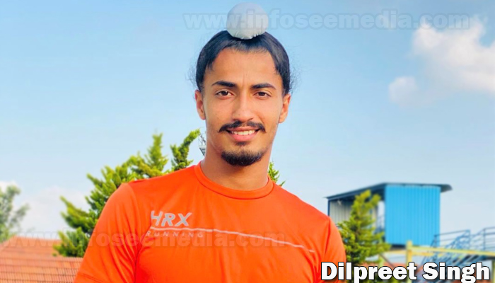 Dilpreet Singh: BIo, family, net worth - Celebrities InfoSeeMedia