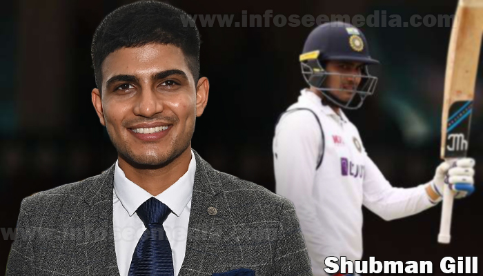 Shubman Gill: BIo, family, net worth | Celebrities InfoSeeMedia