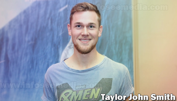 Taylor John Smith: Bio, family, net worth - Celebrities InfoSeeMedia