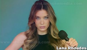 Lana Rhoades: Bio, family, net worth | Celebrities InfoSeeMedia