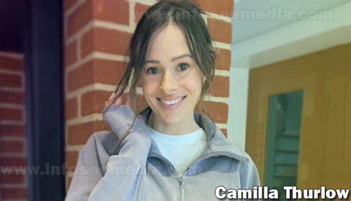 Camilla Thurlow Net worth, Age, Husband, Family, & More [2025]