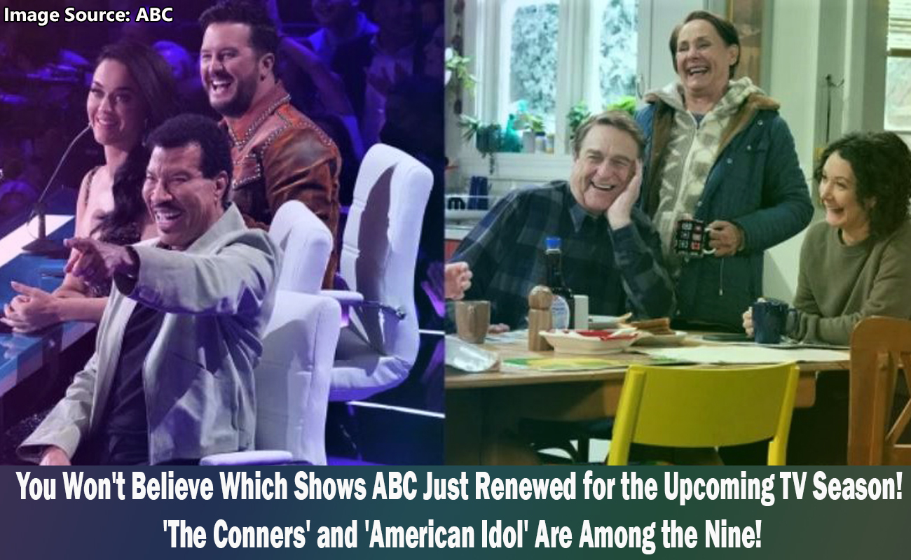 ABC Renews 'The Conners' and 'American Idol' Among Nine Shows for ...