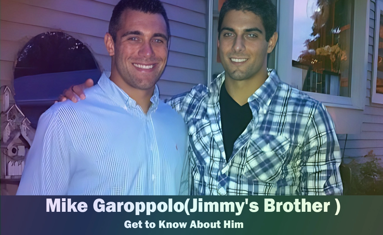 Mike Garoppolo - Jimmy Garoppolo's Brother | Know About Him ...