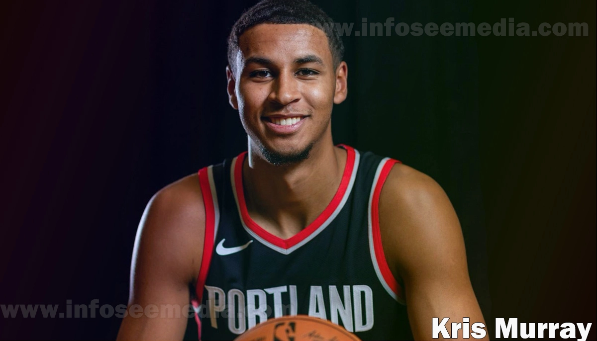 Kris Murray Net worth, Girlfriend, Height, Parents & More [2023 ...