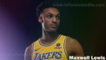 Maxwell Lewis Net worth, Age, Height, Parents, & Much More ...