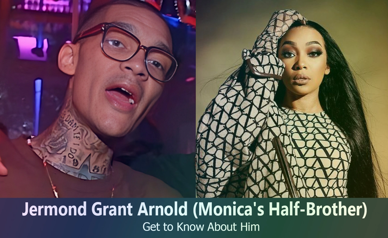 Meet Jermond Grant Arnold: Monica Denise's Half-Brother - What's His ...