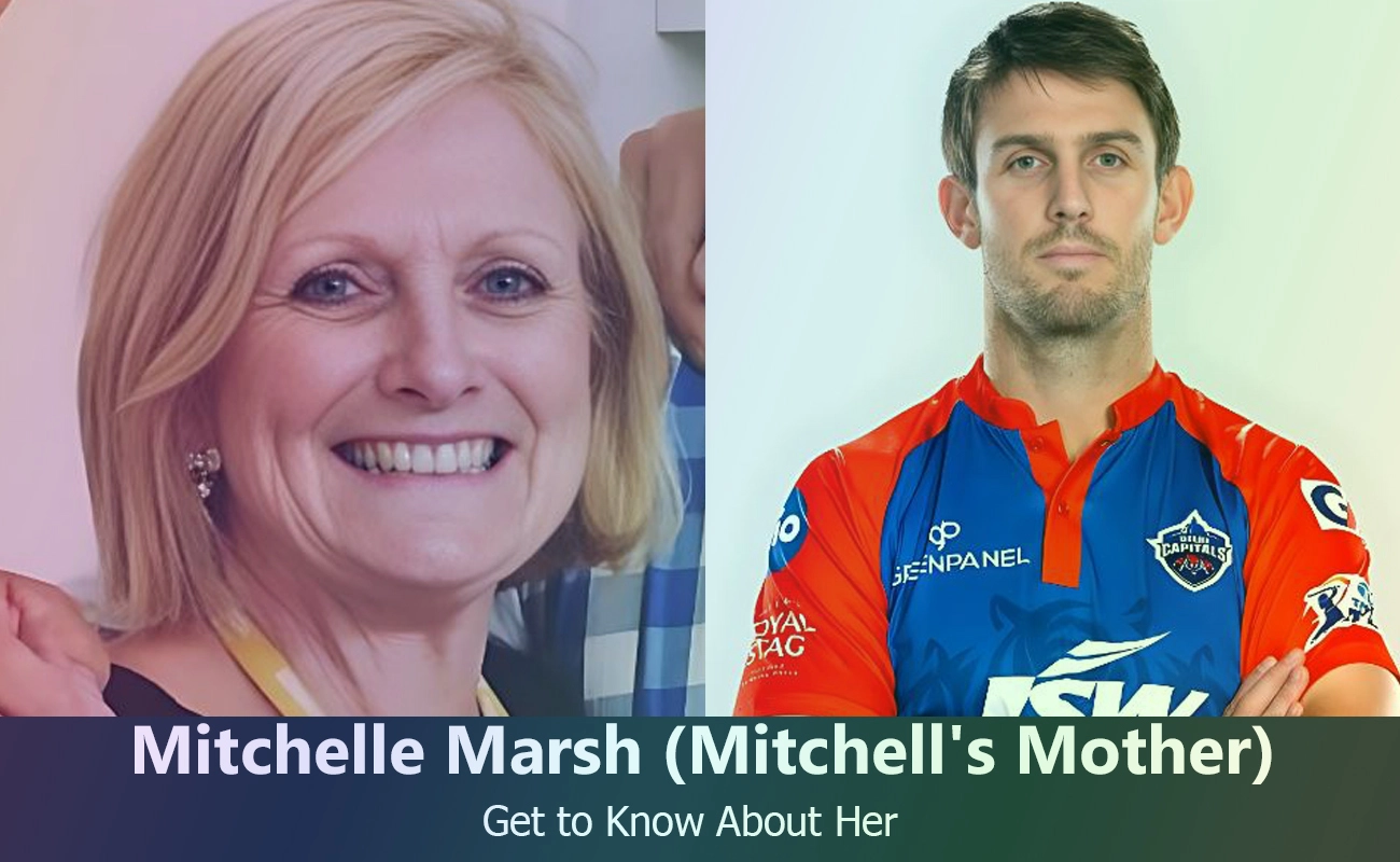 Meet Mitchelle Marsh: The Mother of Australian Cricket Star Mitchell ...