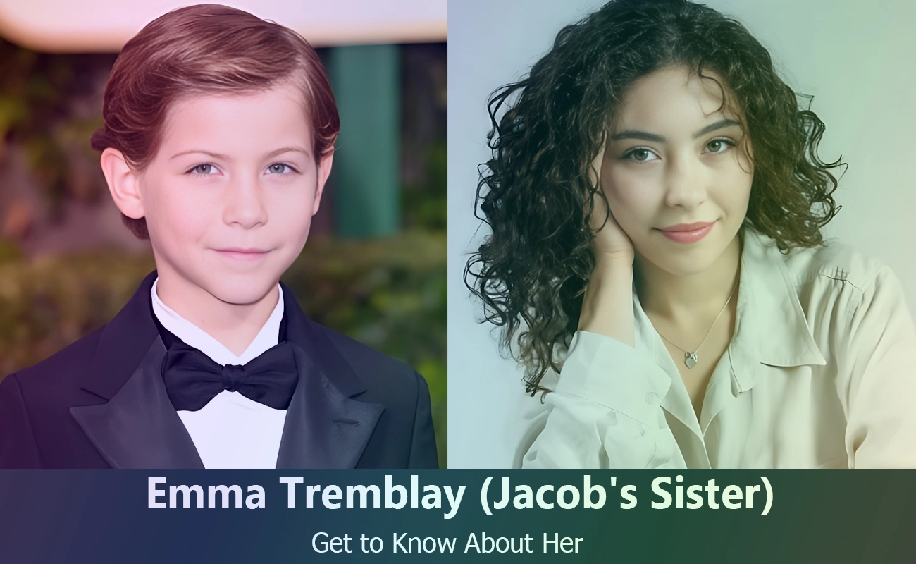 Meet Emma Tremblay: Jacob Tremblay's Sister - What's Her Life Like ...