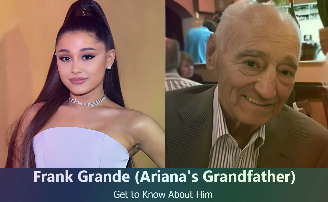 Uncovering the Life of Frank Grande: Ariana's Grandfather and a Piece ...