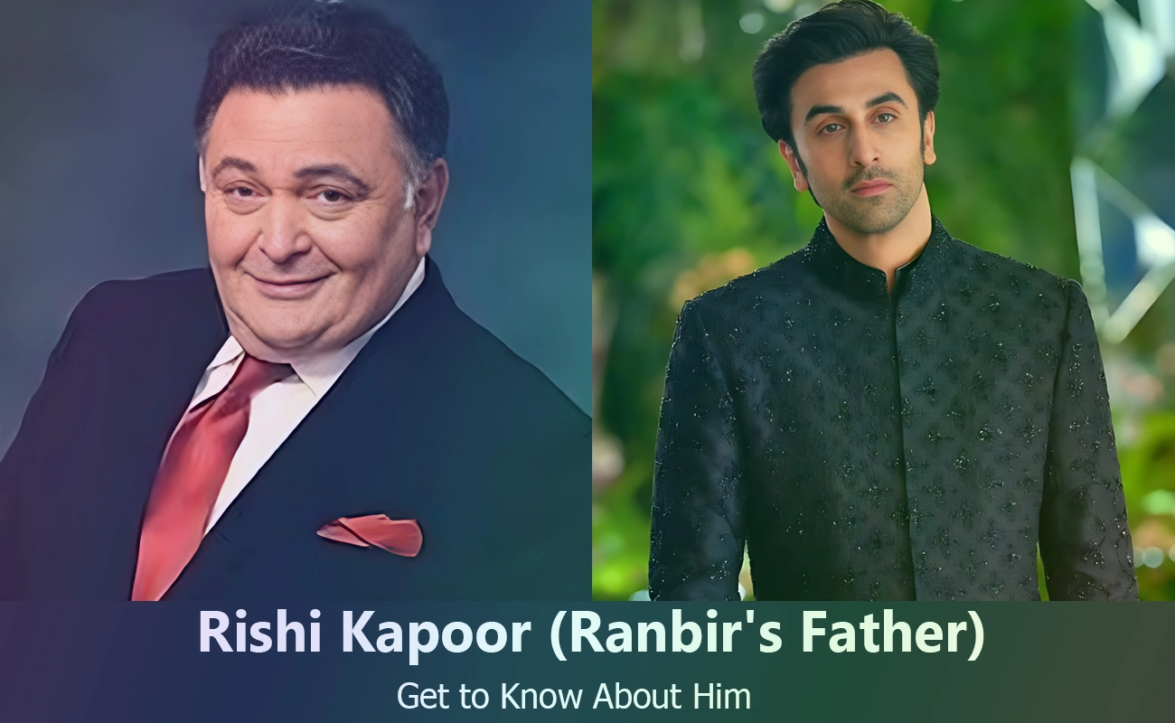 Rishi Kapoor: The Legendary Actor and Father of Ranbir Kapoor | Celebrities InfoSeeMedia