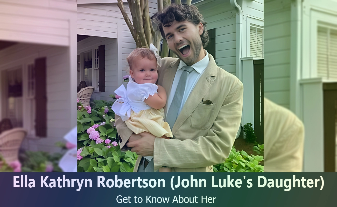Ella Kathryn Robertson : Discover John Luke Robertson's Daughter ...