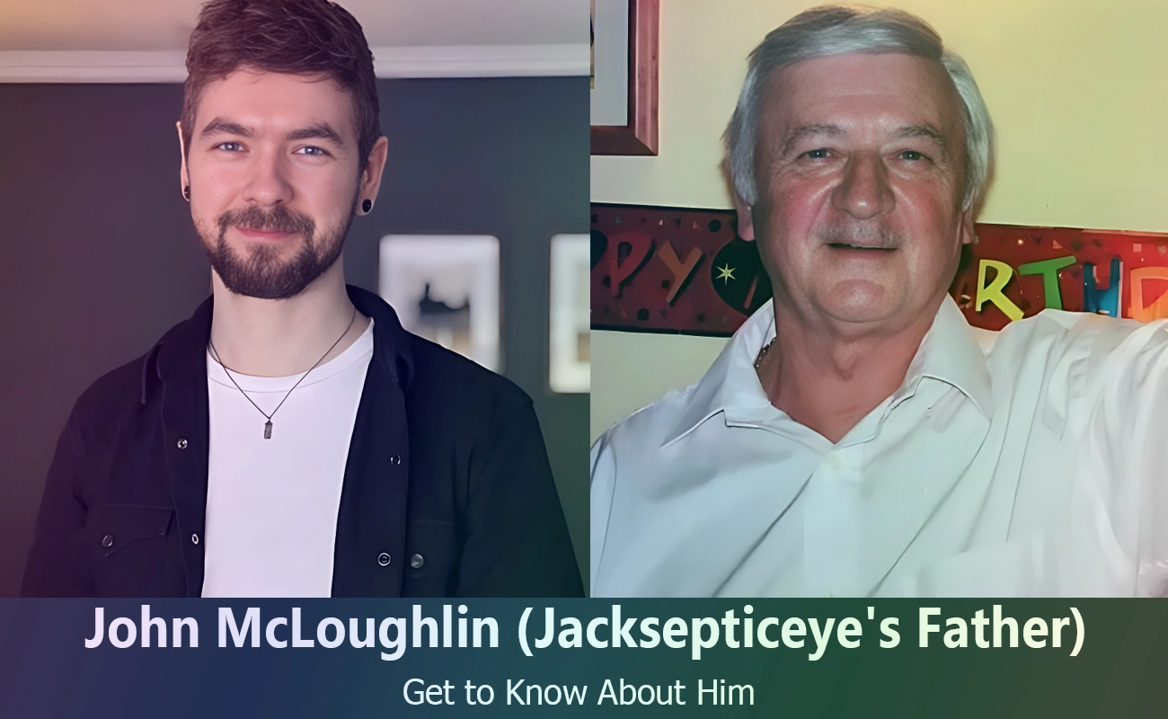 Uncovering Jacksepticeye's Father: The Life and Times of John ...