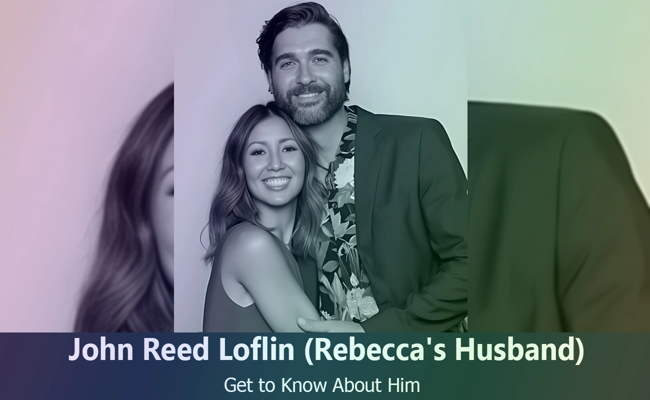 Discover John Reed Loflin : Insights into Rebecca Robertson's Husband ...