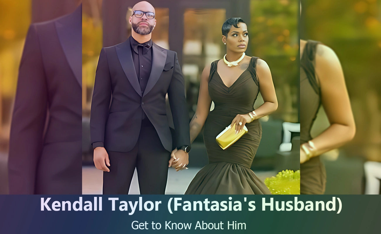 Discover Kendall Taylor : Fantasia Barrino's Supportive Husband ...