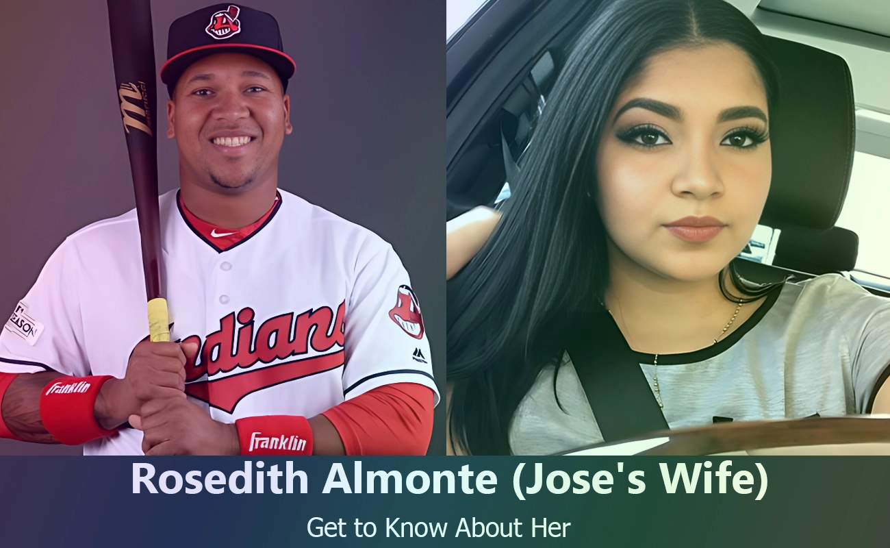 Discover Rosedith Almonte : A Closer Look at Jose Ramirez's Wife ...