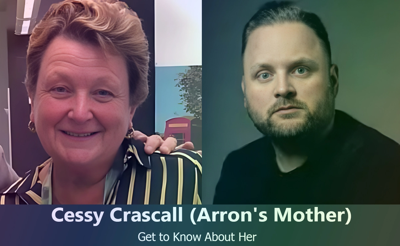 Cessy Crascall : Discovering Arron Crascall's Supportive Mother ...