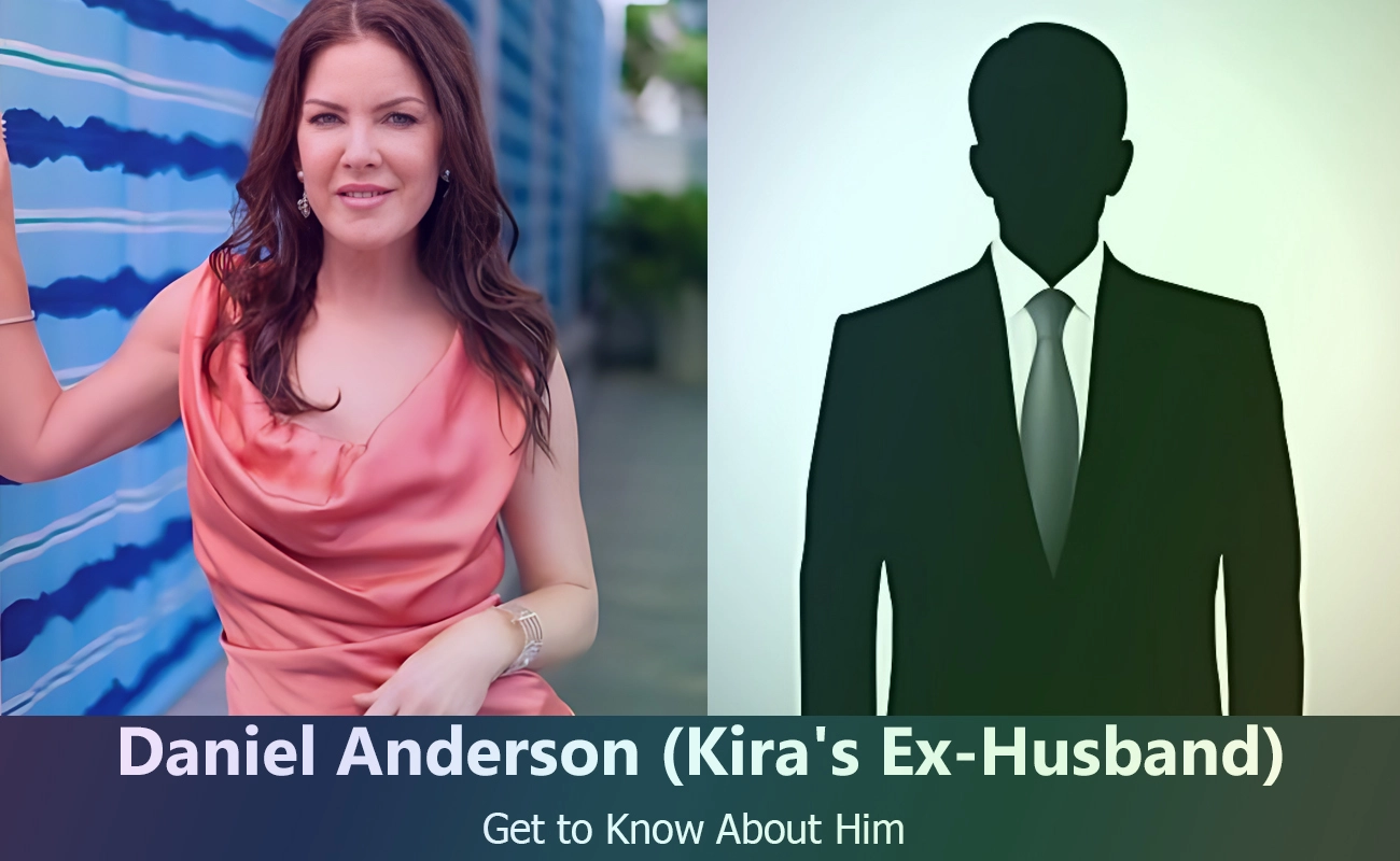 Daniel Anderson : Exploring the Life of Kira Reed's Former Husband | Celebrities InfoSeeMedia