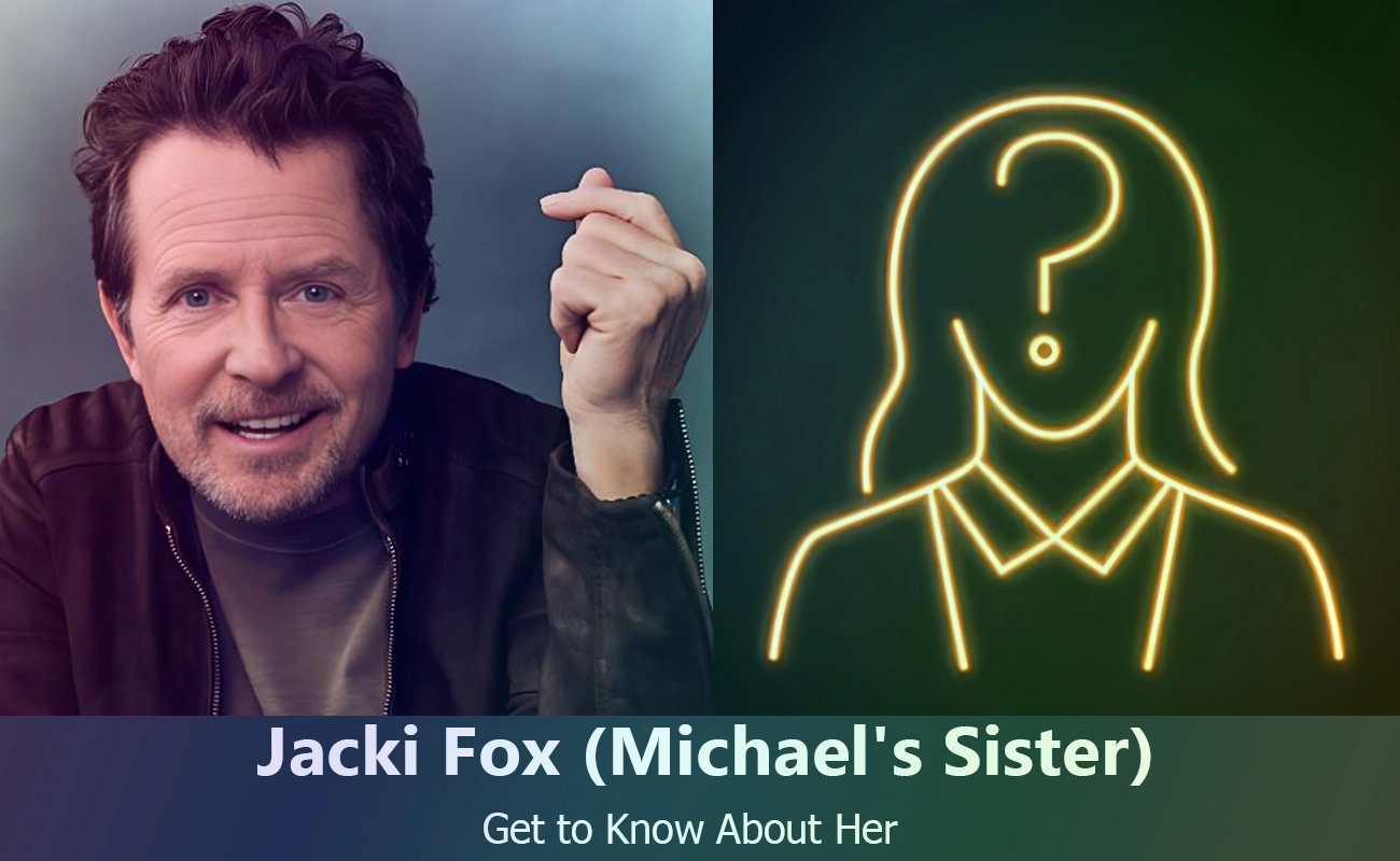 Discover Jacki Fox : Sister of Michael J. Fox and Her Story ...