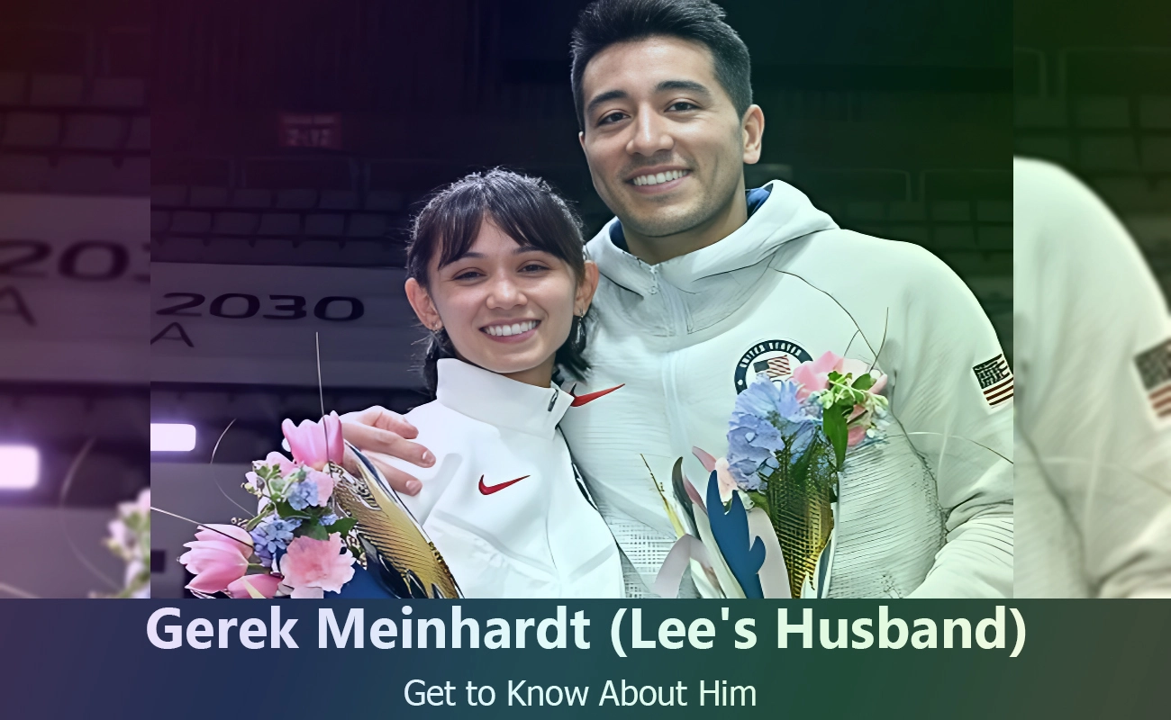 Discover Gerek Meinhardt : Lee Kiefer's Husband and Fencing Champion | Celebrities InfoSeeMedia