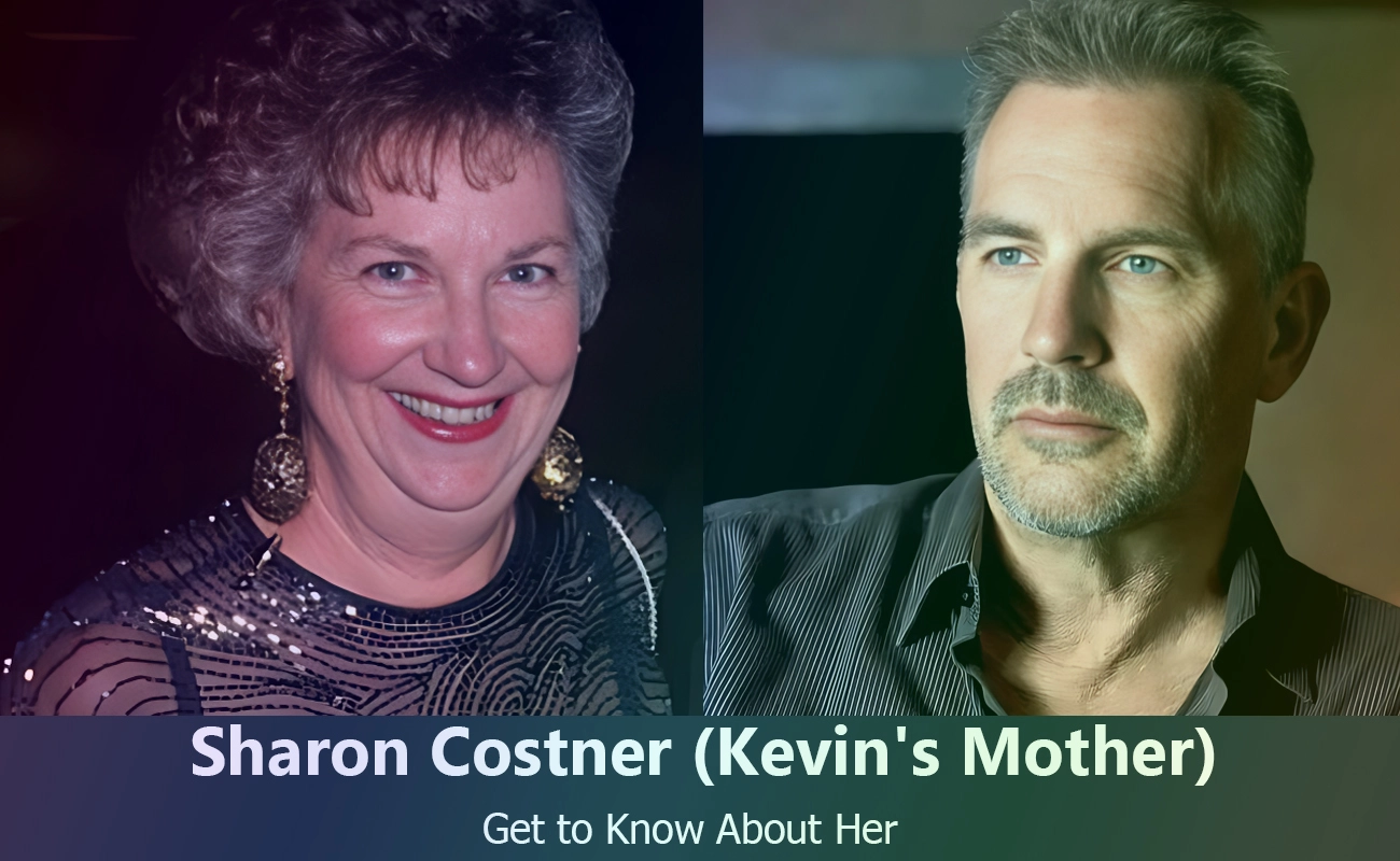 Discover the Life of Sharon Costner : Mother of Kevin Costner ...