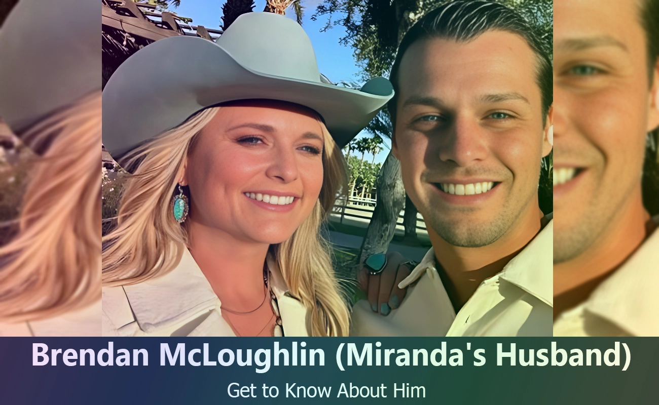 Meet Brendan McLoughlin : The Man Behind Miranda Lambert's Heart | Celebrities InfoSeeMedia