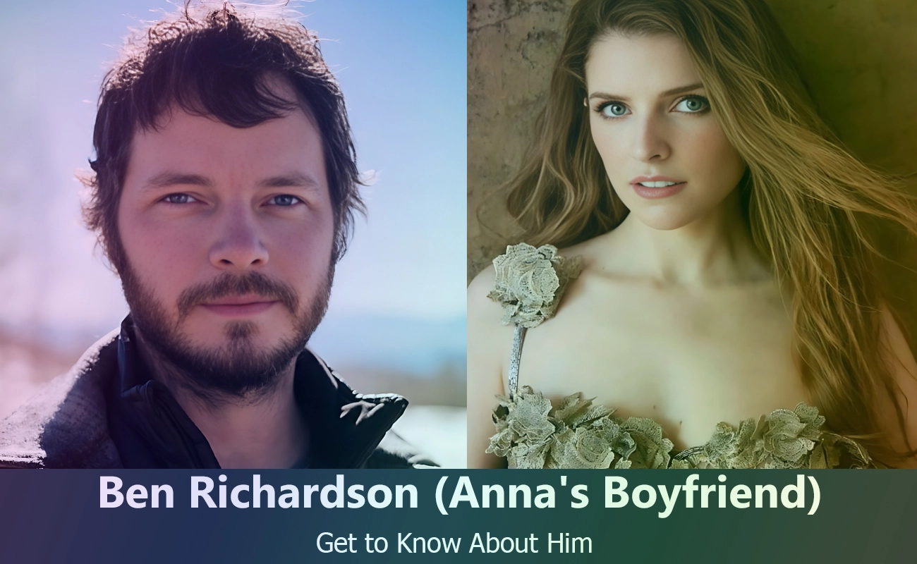Who is Ben Richardson? Meet Anna Kendrick's Boyfriend | Celebrities InfoSeeMedia