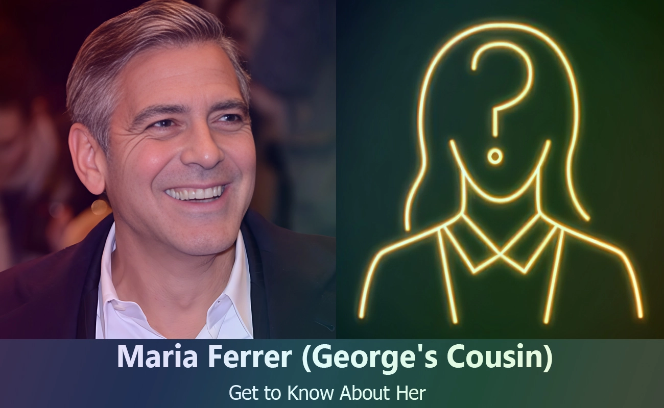 Maria Ferrer : Discover George Clooney’s Cousin | Celebrities InfoSeeMedia