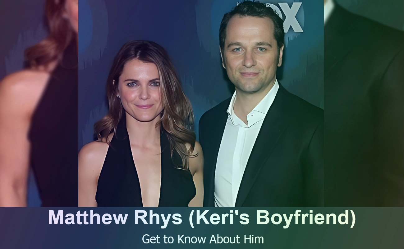 Matthew Rhys and Keri Russell : A Look at Their Relationship ...
