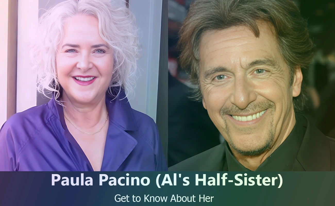Discover Paula Pacino : Al Pacino's Half-Sister and Her Untold Story