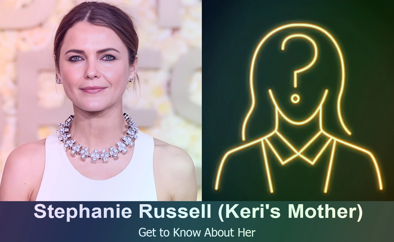 Discover Stephanie Russell : Keri Russell's Supportive Mother and Her ...