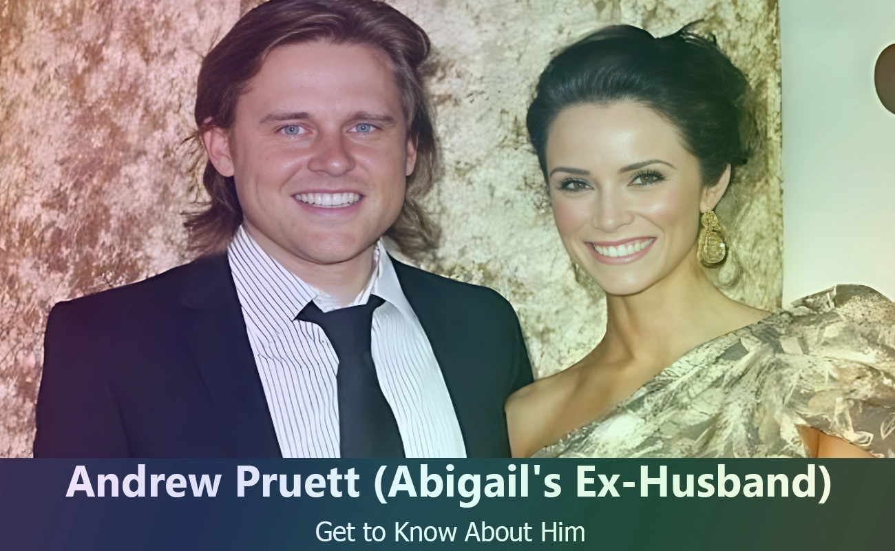 Andrew Pruett : Everything You Need to Know About Abigail Spencer's Ex ...