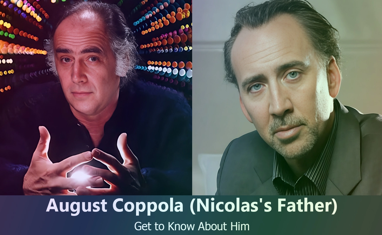 August Coppola : The Life and Legacy of Nicolas Cage's Father ...