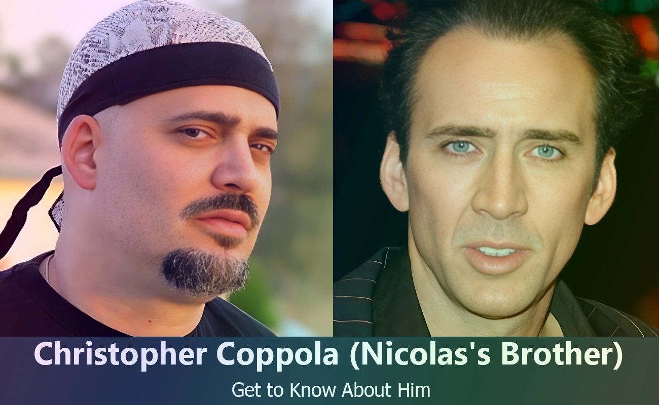 Christopher Coppola : Nicolas Cage's Brother and His Hollywood Legacy ...