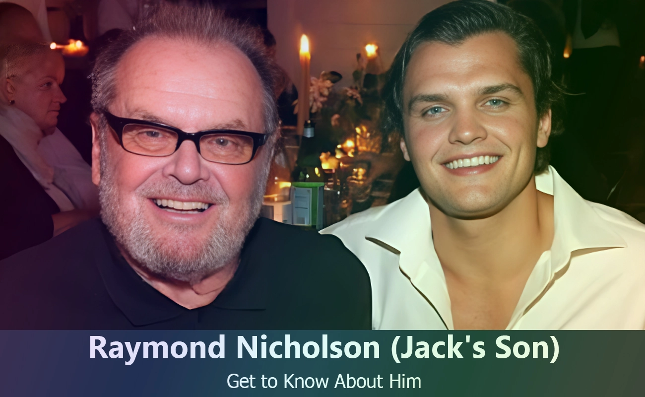 Raymond Nicholson : Everything You Need to Know About Jack Nicholson’s Son | Celebrities ...