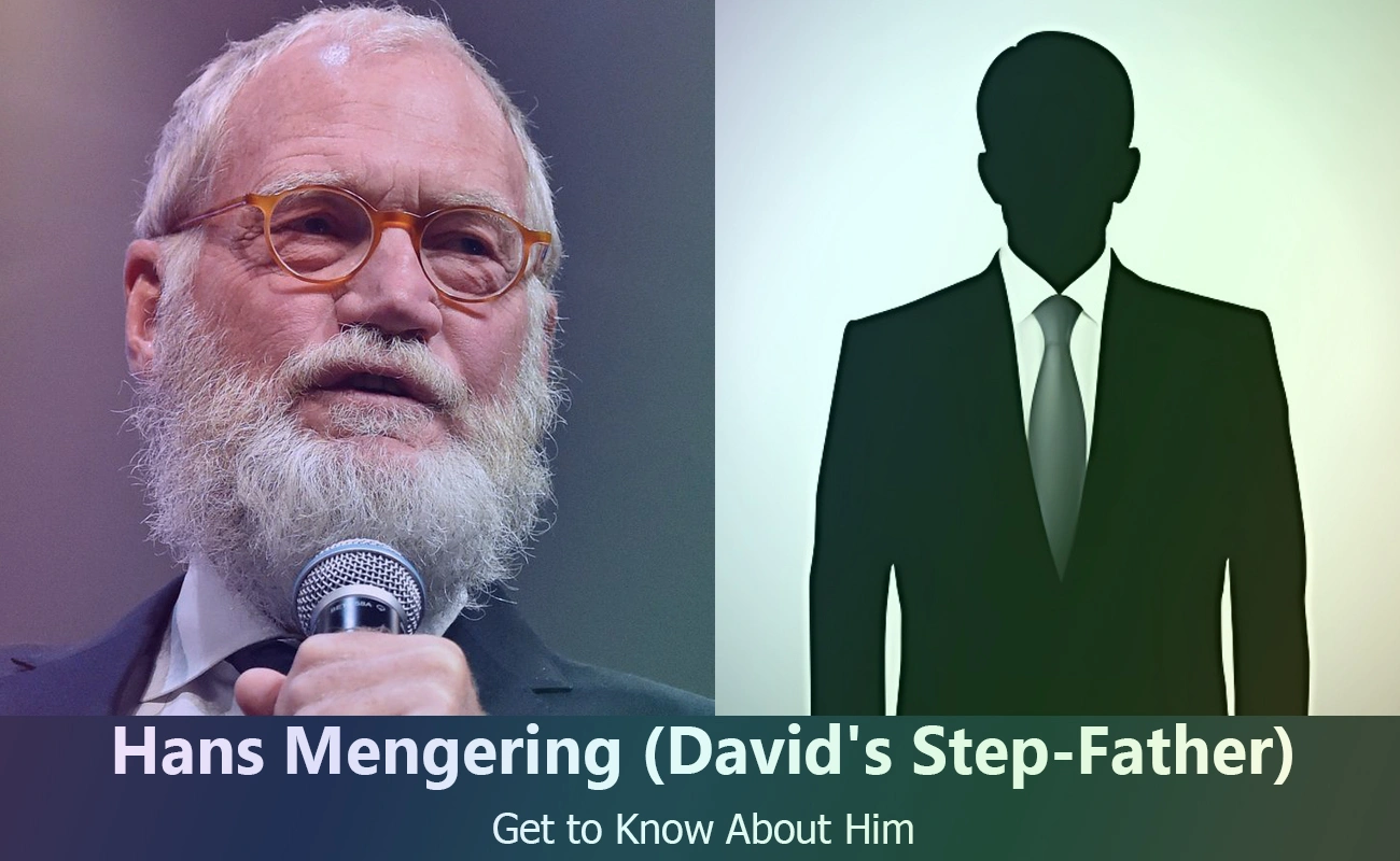 Who Was Hans Mengering? David Letterman's Step-Father and His Life ...