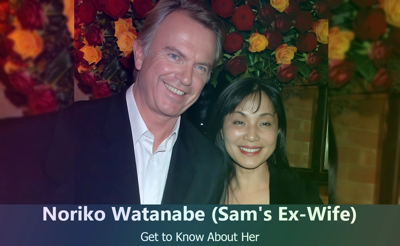 Noriko Watanabe : Everything You Need to Know About Sam Neill's Ex-Wife ...