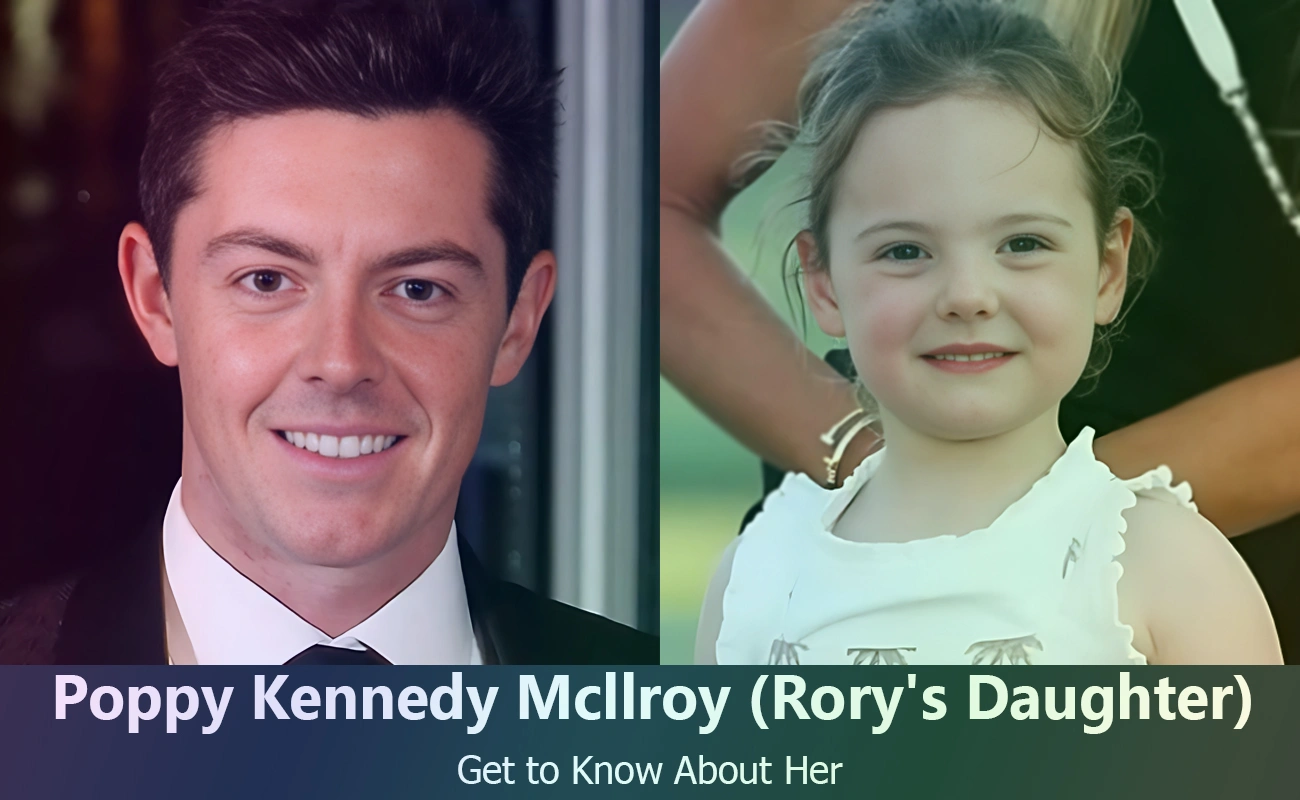 Meet Poppy Kennedy McIlroy : Rory McIlroy's Daughter and Family Life ...