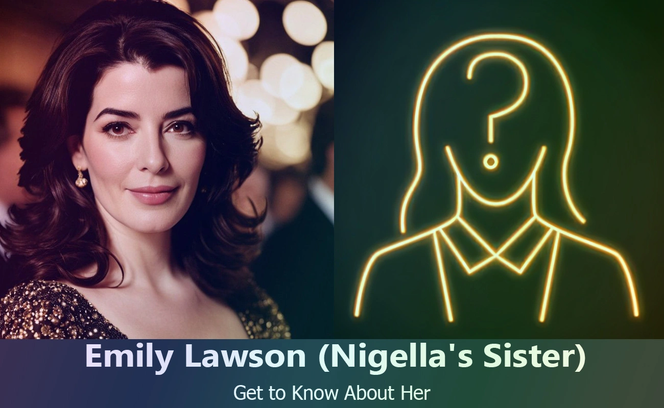 Who is Emily Lawson? Meet Nigella Lawson's Lesser-Known Sister ...