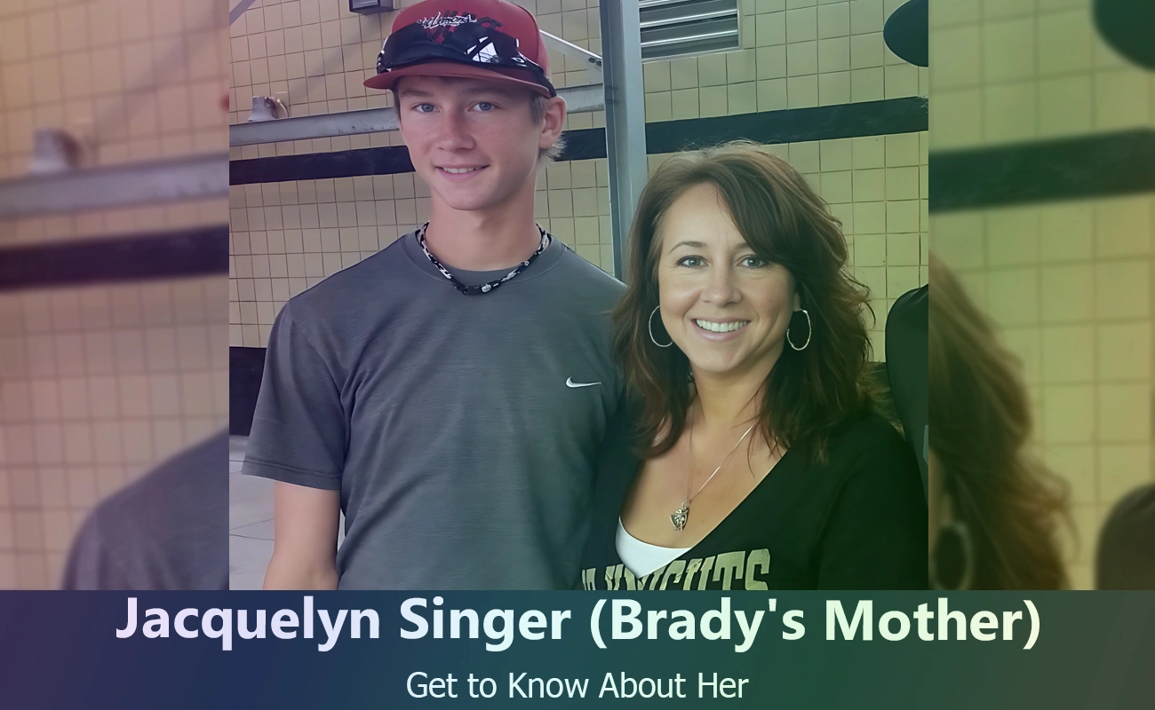 Who is Jacquelyn Singer? Meet Brady Singer's Supportive Mother ...