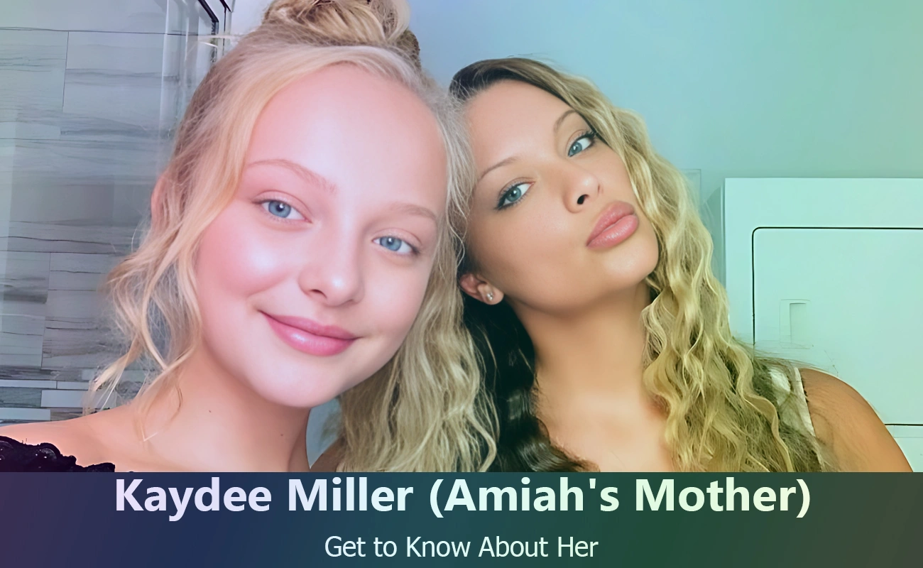 Kaydee Miller : The Supportive Mom Behind Amiah Miller’s Success