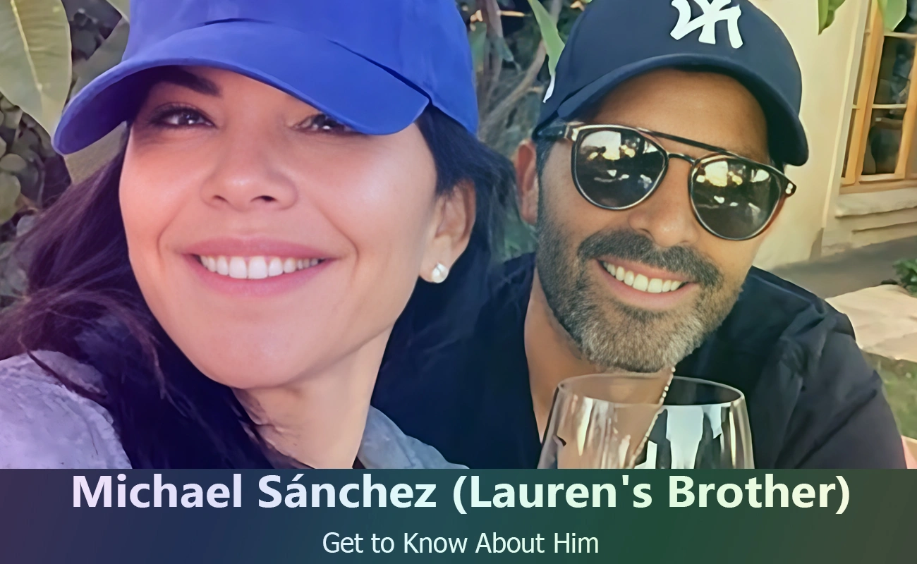 Who is Michael Sánchez? Meet Lauren Sánchez’s Brother & His Story | Celebrities InfoSeeMedia