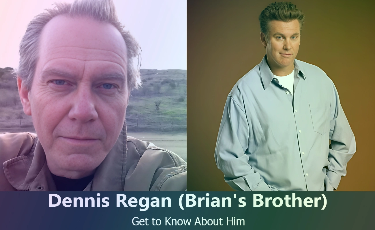 Who Is Dennis Regan? Meet Brian Regan’s Brother & Fellow Comedian | Celebrities InfoSeeMedia