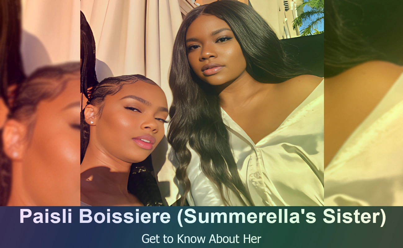 Who is Paisli Boissiere? Meet Summerella’s Sister, Model & Influencer ...