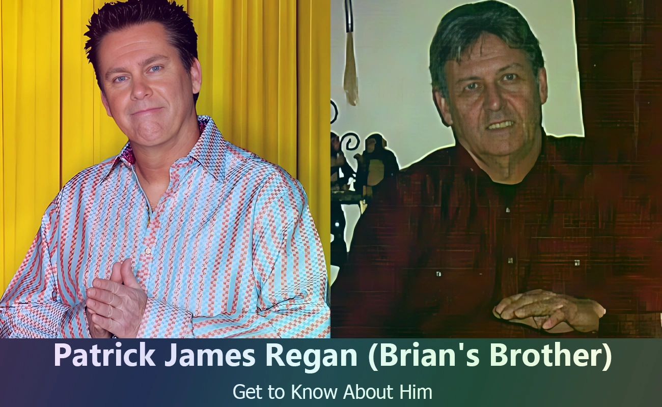 Who is Patrick James Regan? Is He Really Brian Regan’s Brother ...