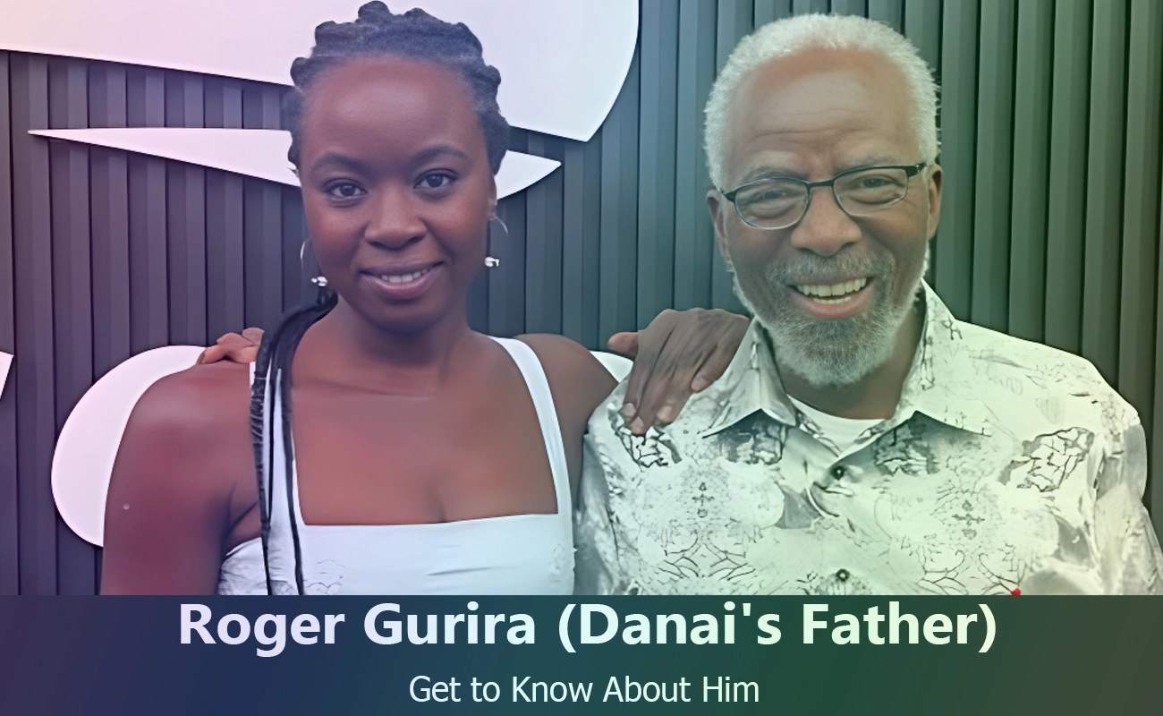 Who Is Roger Gurira? Meet Danai Gurira’s Father and His Inspiring Story ...