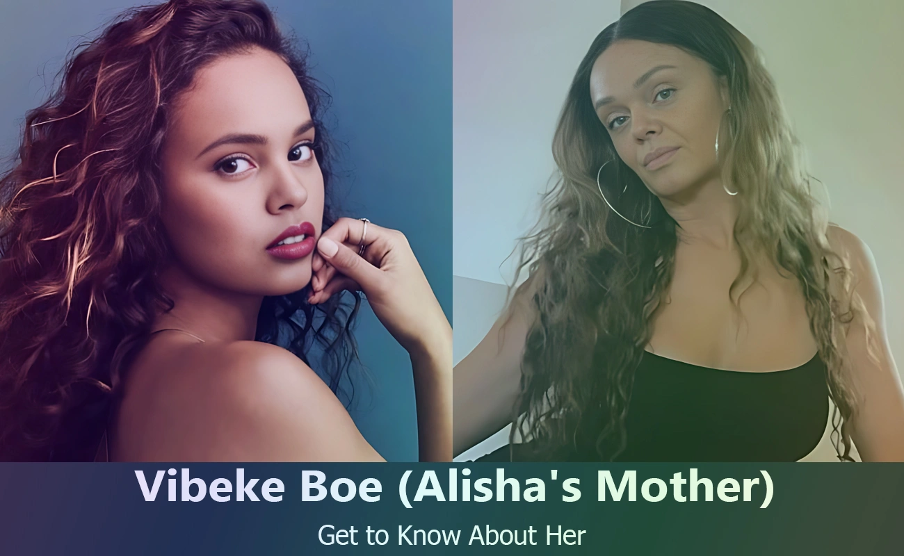 Who is Vibeke Boe? Meet Alisha Boe’s Mother and Her Life Story ...
