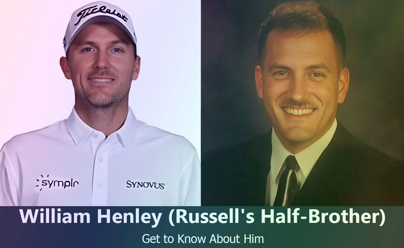 Who Is William Henley? Meet Russell Henley’s Half-Brother | Celebrities ...