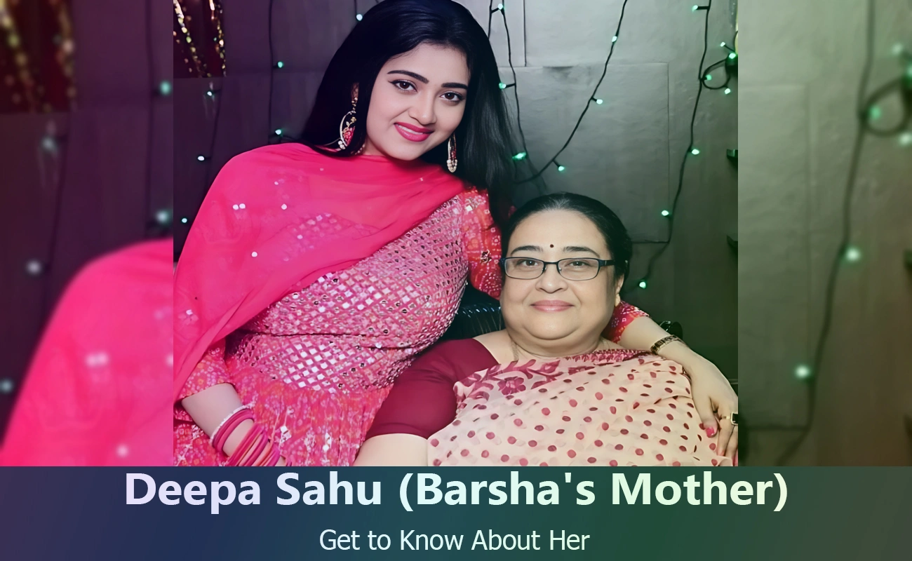 Who is Deepa Sahu? Meet Barsha Priyadarshini’s Mother and Former Odia Actress | Celebrities ...